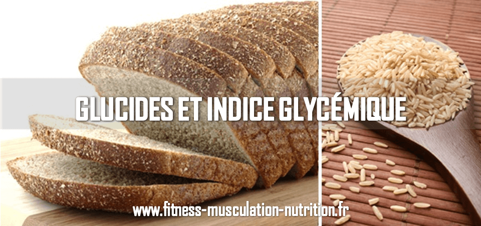 Glucides et indice glycémique